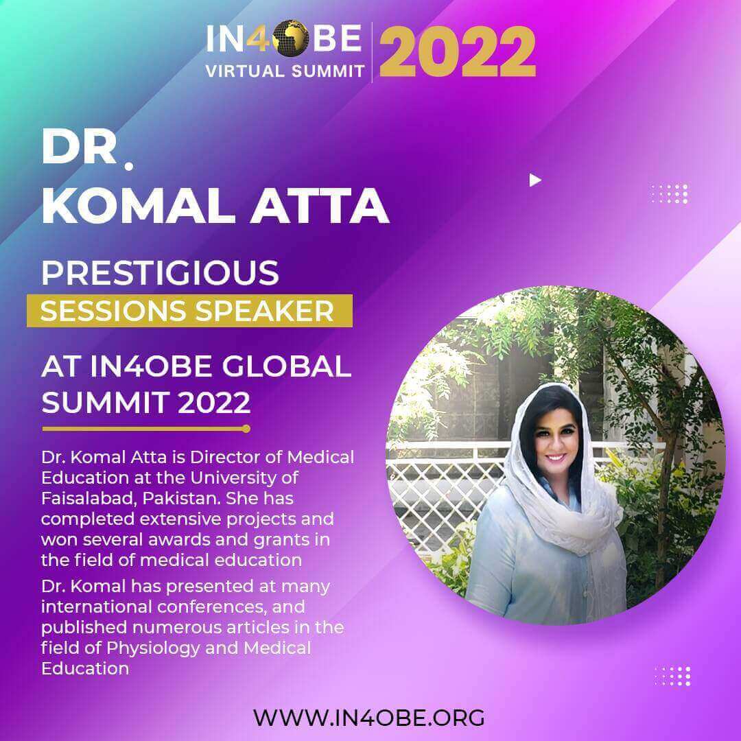 Dr. Komal Atta Is Prestigious Sessions Speaker at IN4OBE Global Summit 2022 - IN4OBE ...