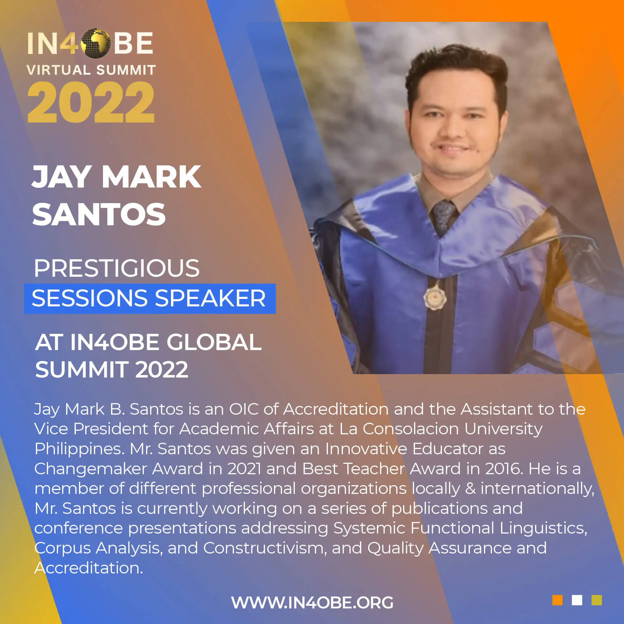 Jay Mark B. Santos is Prestigious Sessions Speaker at IN4OBE Global Summit 2022 - IN4OBE ...
